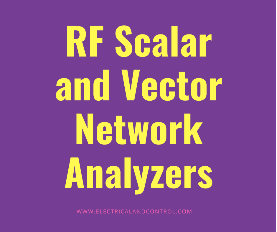 Scalar Vs Vector Network Analyzer